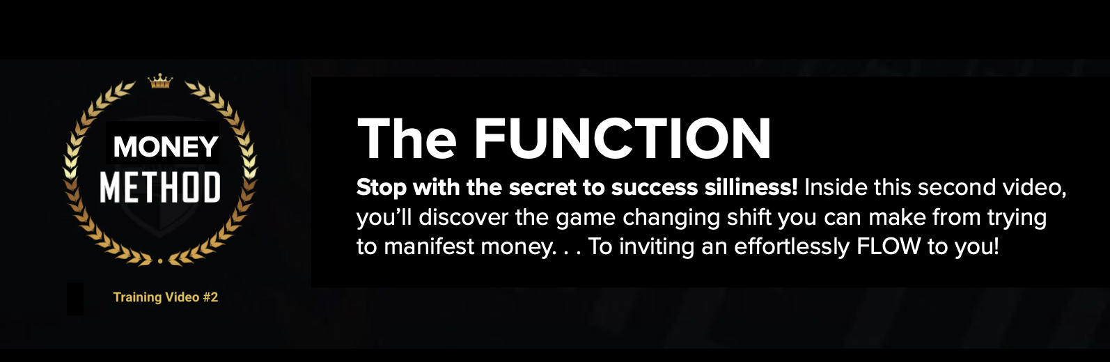 Method Function - Derick Gant- 24K Life